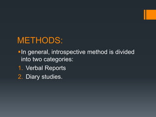 Introspection - Introspective Method in Research Methodology | PPT