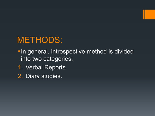 Introspection - Introspective Method in Research Methodology | PPT