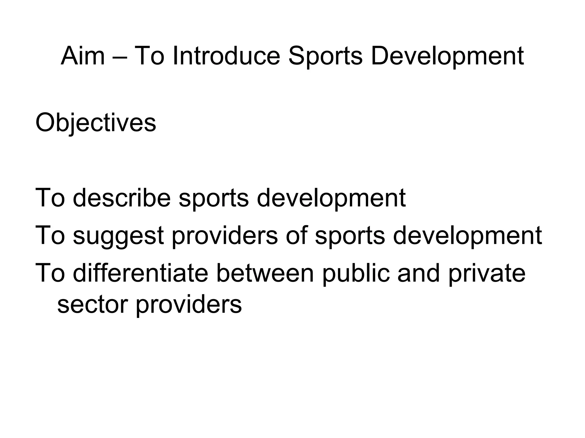 Intro sports development1 | PPT
