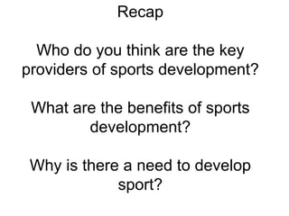 Intro sports development1 | PPT | Sports