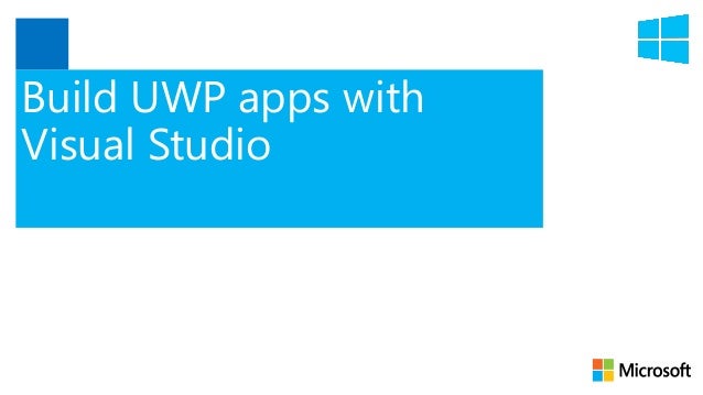 Introduction To Universal Windows Platform Uwp App