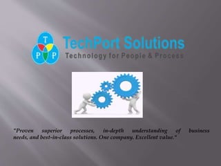 About Techport Solutions | PPTX