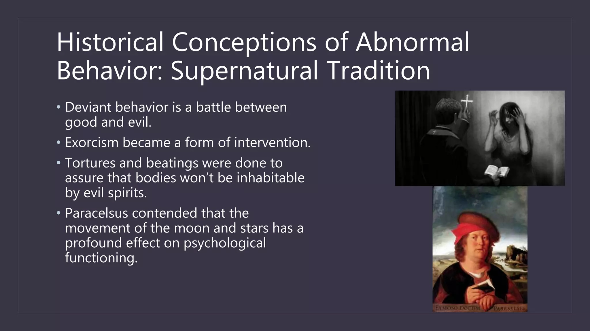 Abnormal Behavior in the Historical Context | PPTX