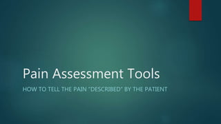 Intro to Acute Pain- Pain Assessment | PPT