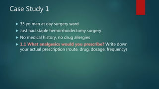 Intro to Acute Pain- Case Studies | PPTX