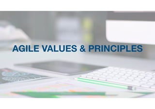 Introduction to Agile Values & Principles | PPT