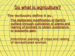 Intro to agriculture | PPT
