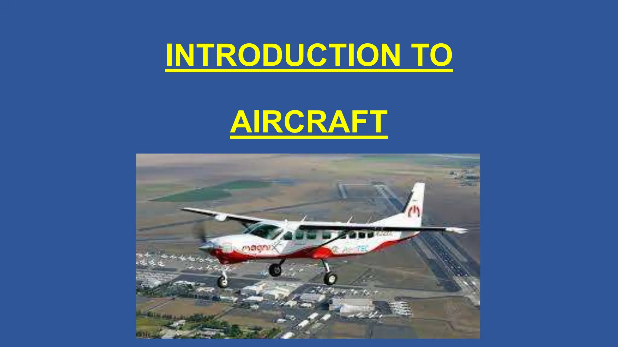 INTRO TO AIRCRAFT.pptx