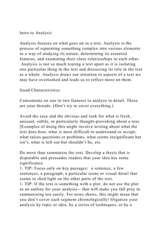 Intro to Analysis Analysis focuses on what goes on in a text..docx