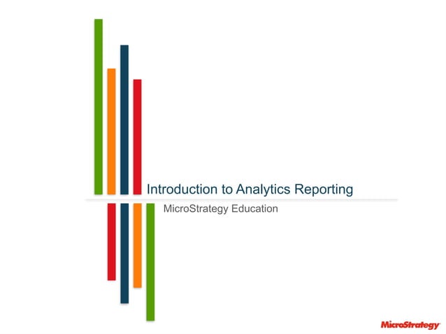 PPT: Introduction to Analytics Reporting | PPTX