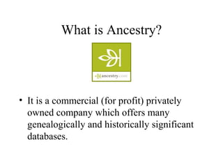 Intro to ancestry updated and corrected | PPT