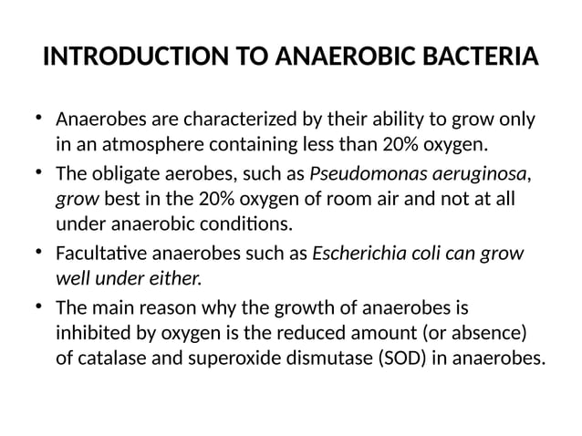Introduction to anaerobic bacteria clinical bacteriology | PPTX ...