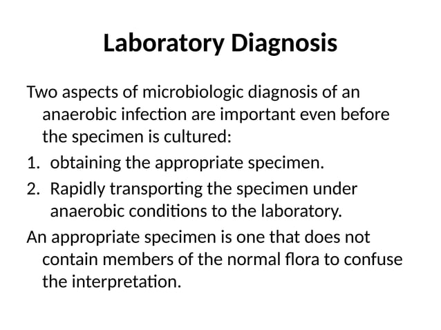 Introduction to anaerobic bacteria clinical bacteriology | PPTX | Infectious Diseases | Diseases ...