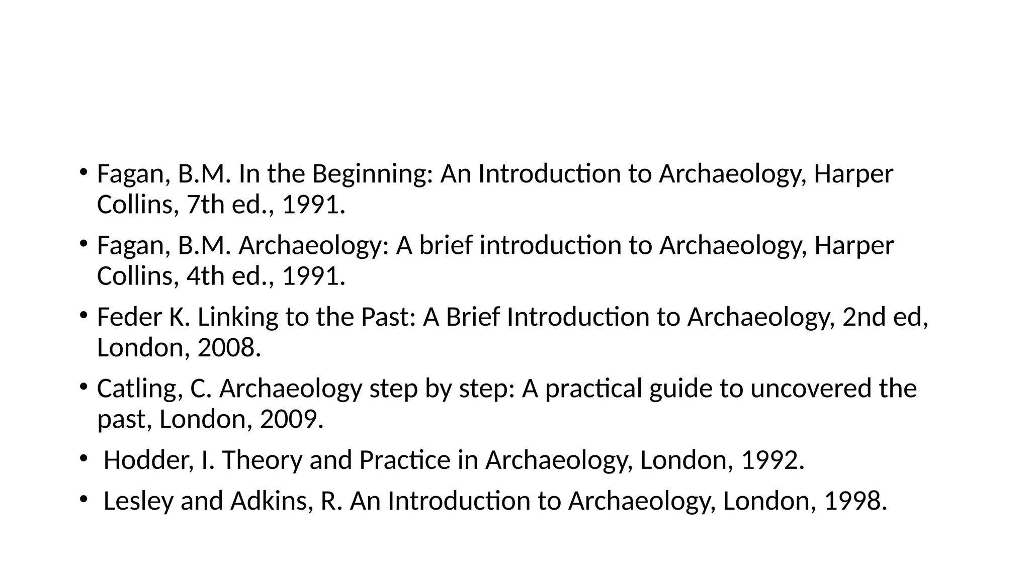 Introduction to Archaeology, course contents for BS programs | PPT Introduction to Archaeology, course contents for BS programs | PPT
