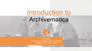 Introduction to Archivematica | PDF | Databases | Computer Software and ...