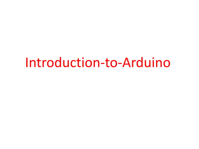Introduction to Arduino | PPT
