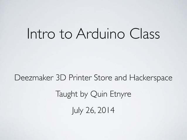 Intro to Arduino Revision #2 | PPT