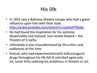 Intro to Artaud + Artaud workshop | PPTX