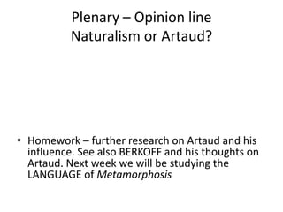 Intro to Artaud + Artaud workshop | PPTX