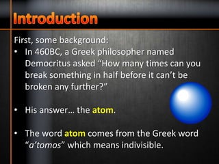 Intro to Atoms | PPT