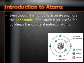 Intro to atoms | PPTX