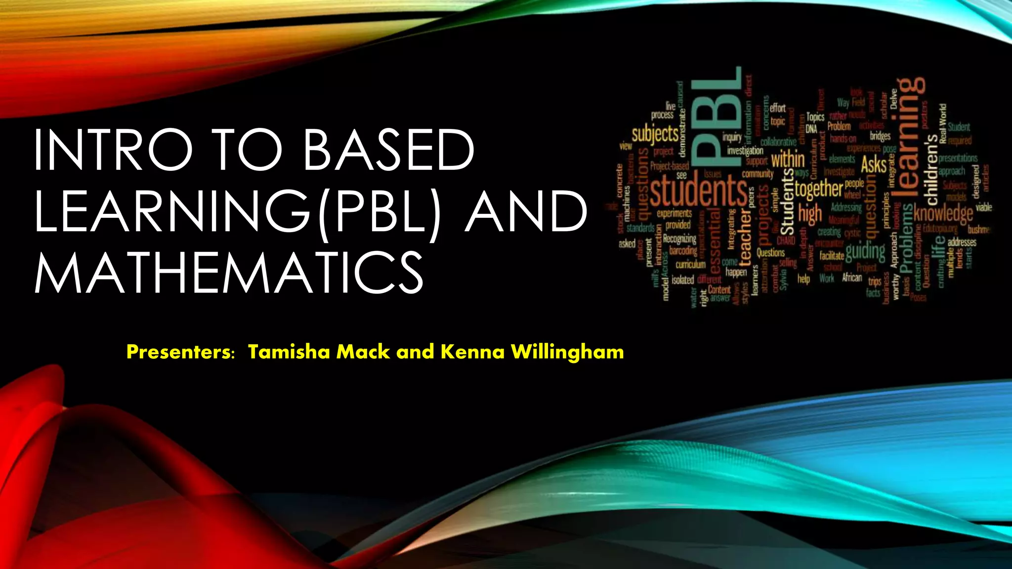 Using Project Based Learning in Mathematics | PPTX