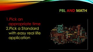 Using Project Based Learning in Mathematics | PPTX