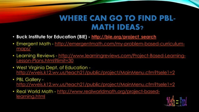Using Project Based Learning in Mathematics | PPTX | Educational Assessment | Education