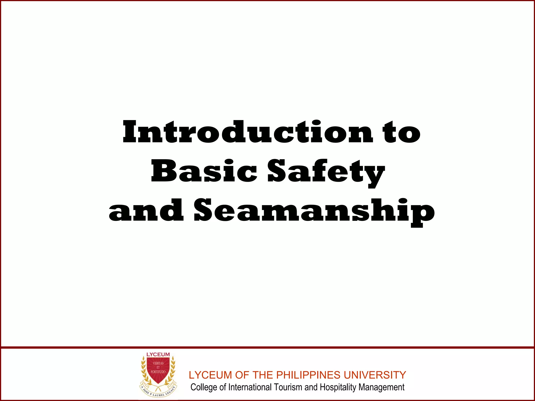 Intro to basic safety and seamanship2 | PPT