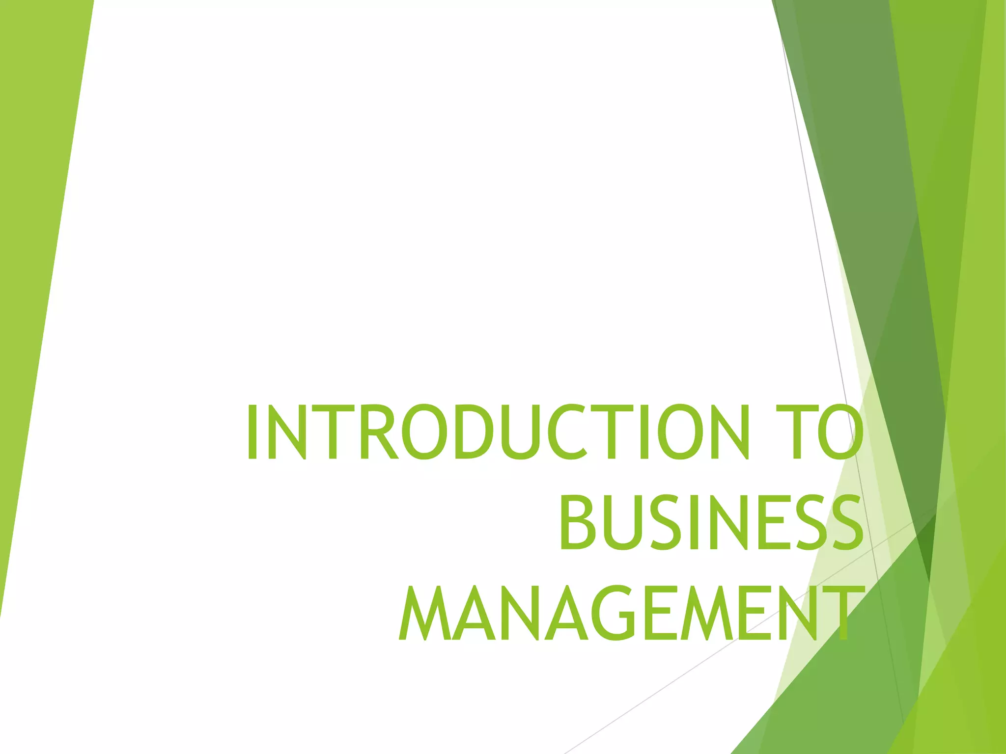 Introduction to business management | PPTX