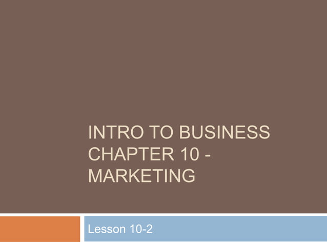 Intro To Business Chapter 10 | PPT