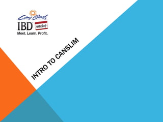 Intro to CANSLIM | PPT