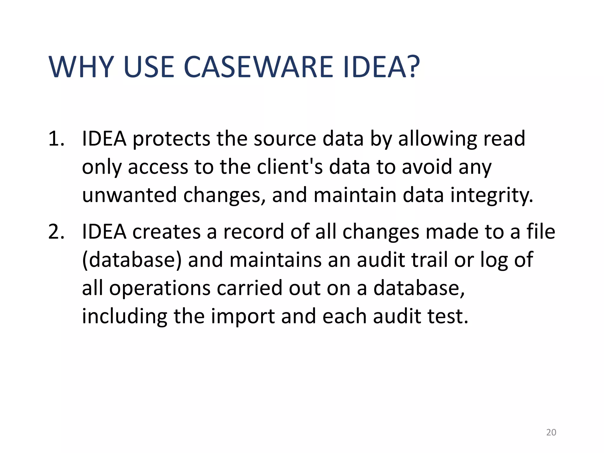Introduction to CaseWare IDEA - Designed by Auditors for Auditors | PDF