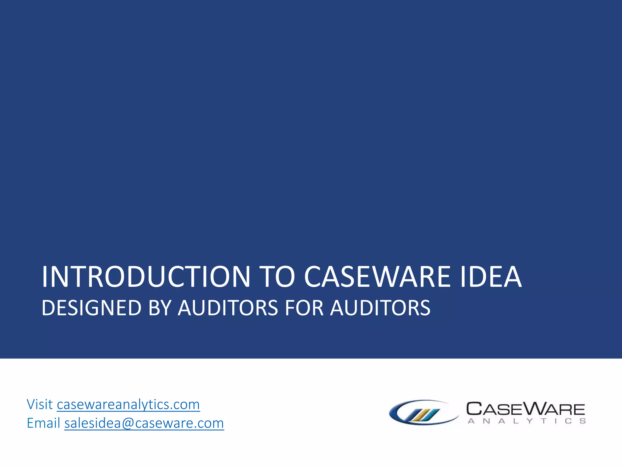 Introduction to CaseWare IDEA - Designed by Auditors for Auditors | PDF