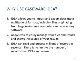 Introduction to CaseWare IDEA - Designed by Auditors for Auditors | PDF