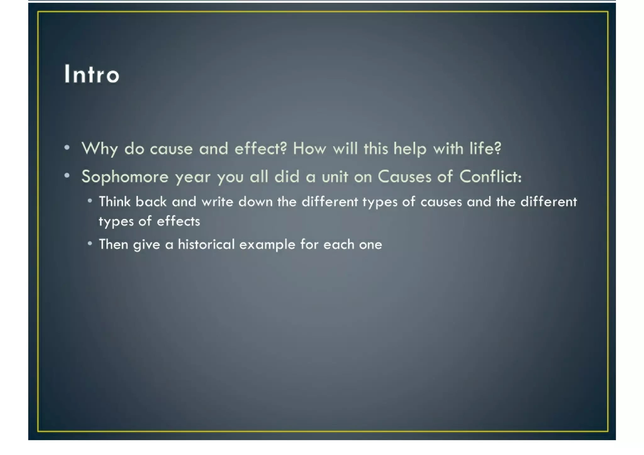Intro To Cause And Effect | PPT
