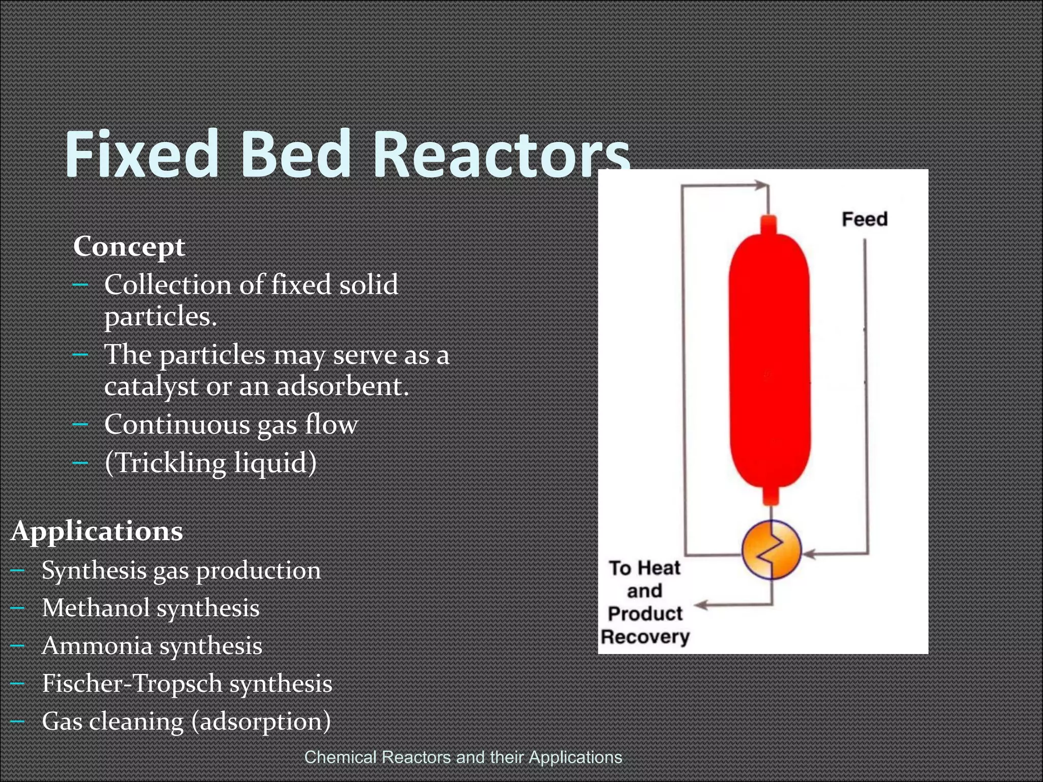 Introduction to Chemical Reactors and Chemical Reaction Engineering | PPT