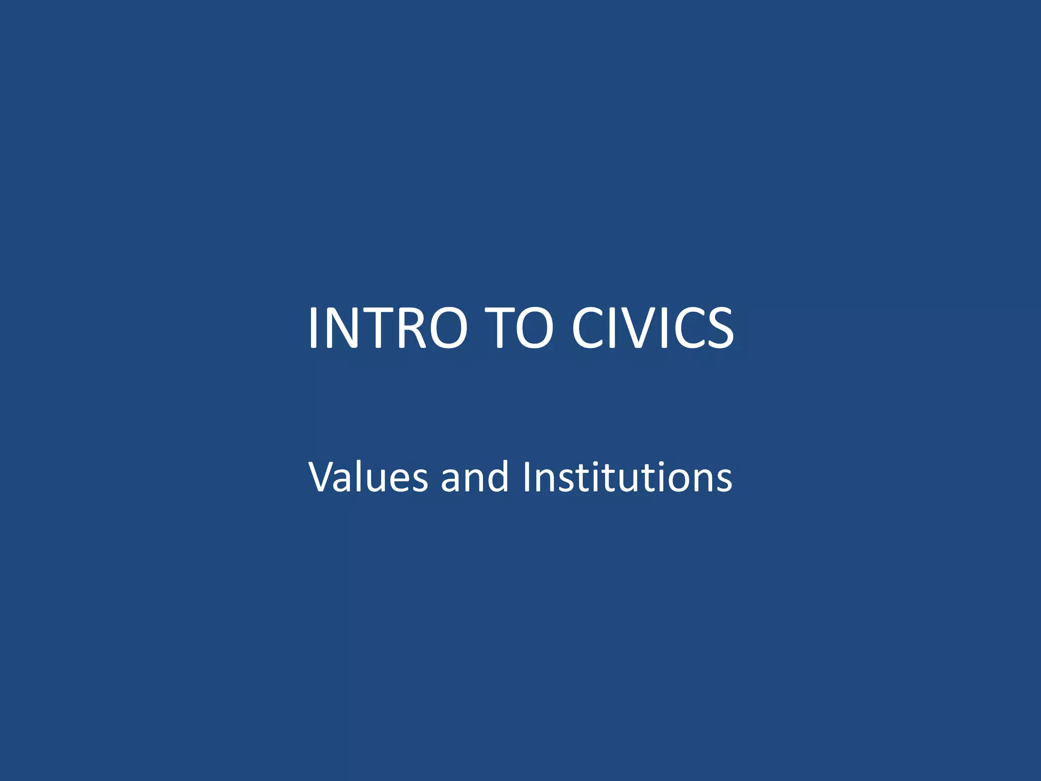 Intro to civics | PPTX