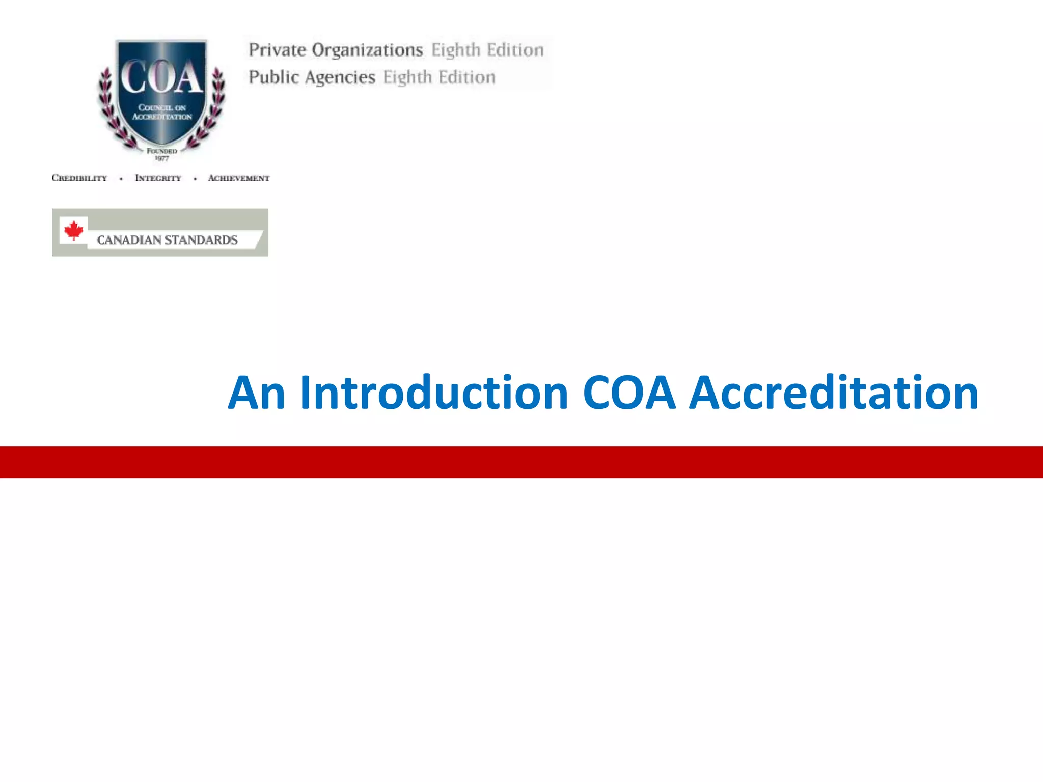 Introduction to COA Accreditation | PPTX
