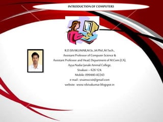 Introduction of Computers - R.D.Sivakumar | PPT
