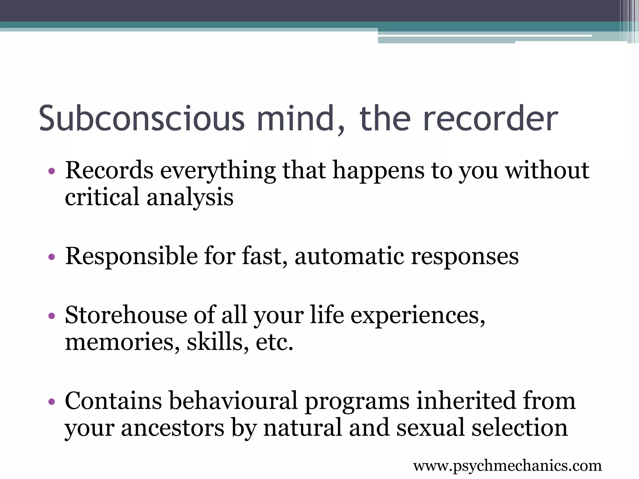 What is the conscious and the subconscious mind? | PPTX
