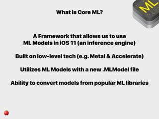 Machine Learning on iOS with Core ML | PPT