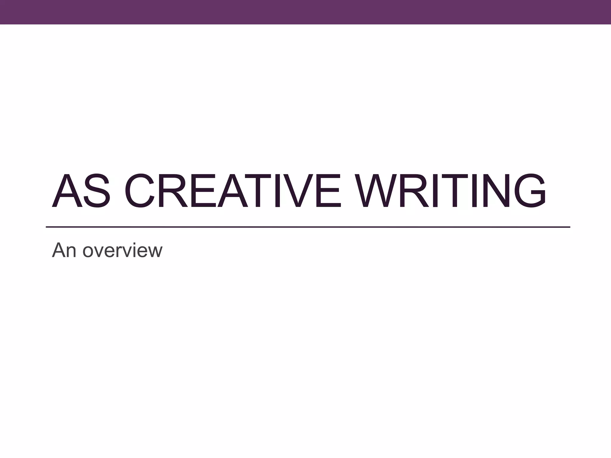 Intro to creative writing | PPTX