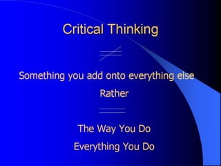 introduction to Critical Thinking for research.ppt