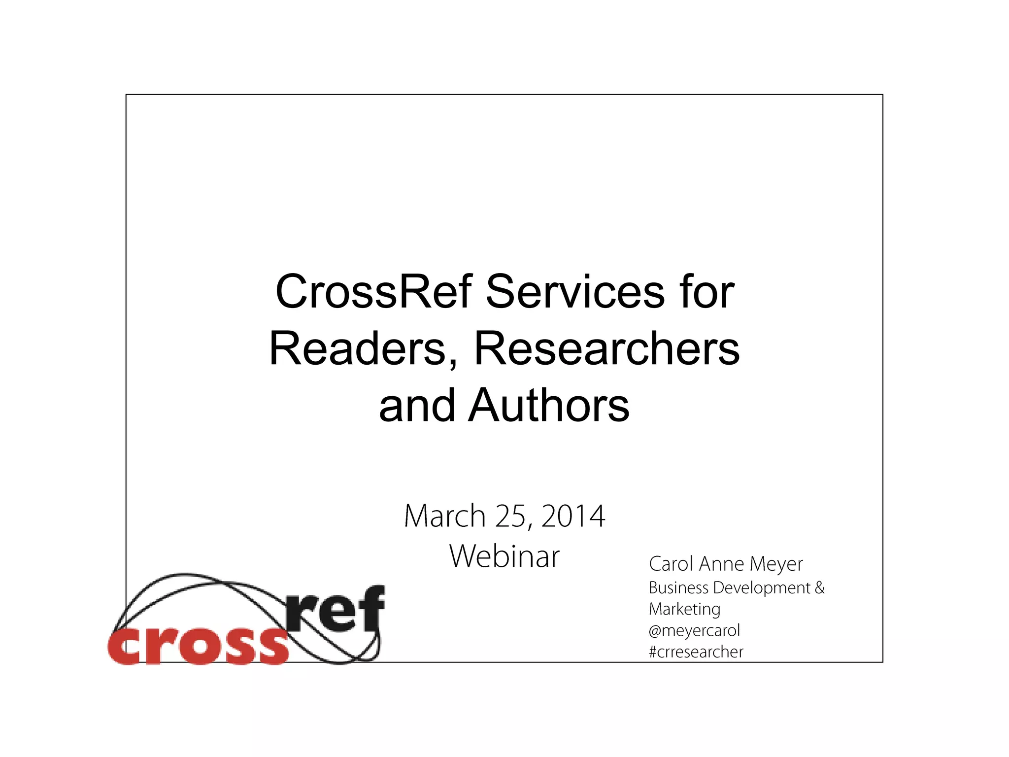 Introduction to CrossRef for Researchers | PPT