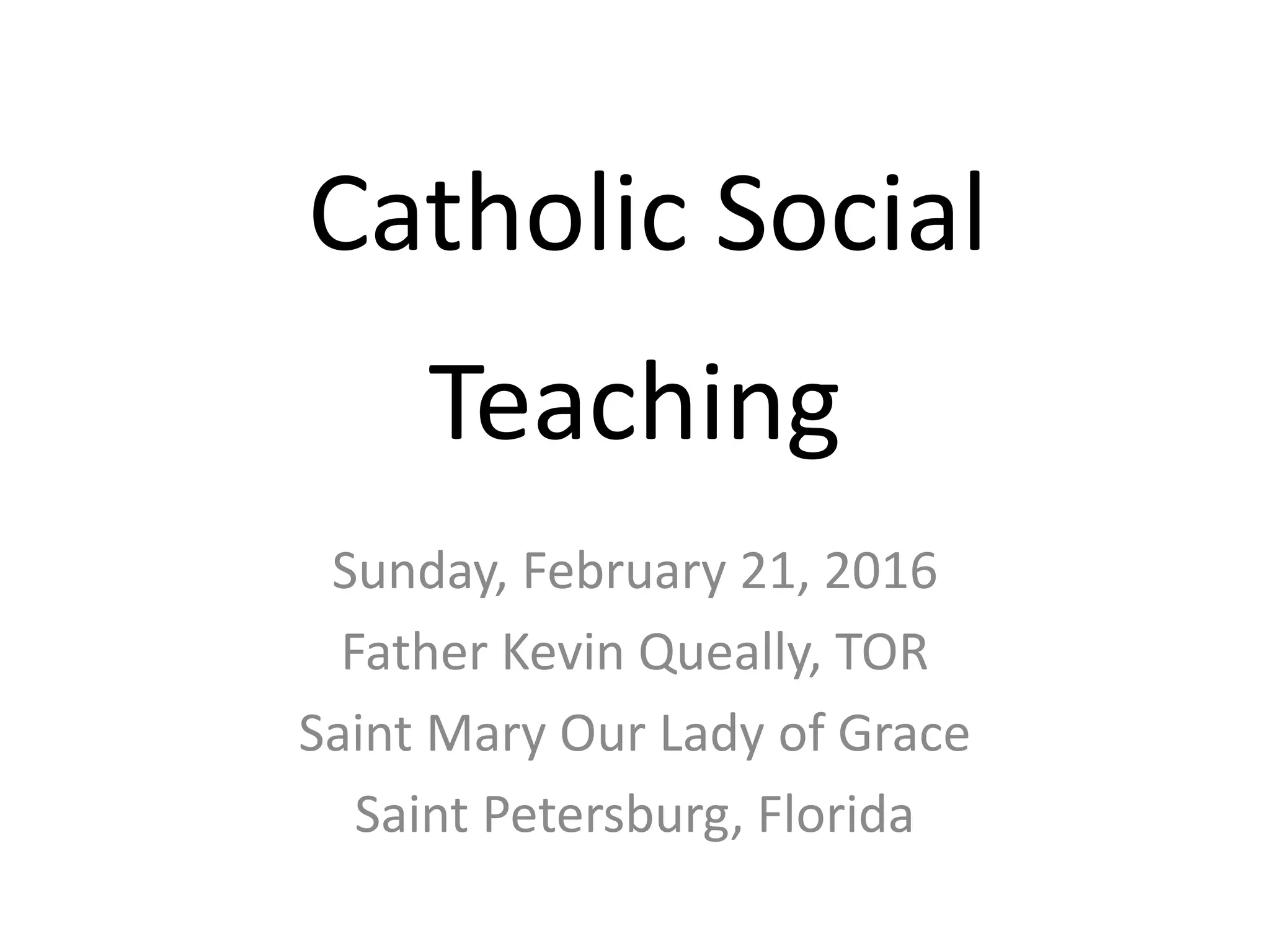 Introduction to Catholic Social Teaching - Session 1 | PPT