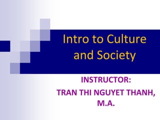 Intro to Culture.ppt