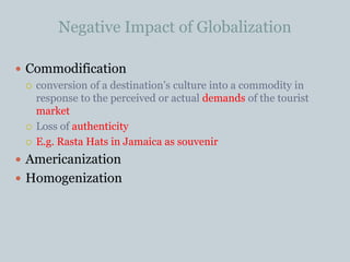 INTRO TO CURRENT TRENDS cultural-impact-of-tourism-lesson-18.ppt | Food ...