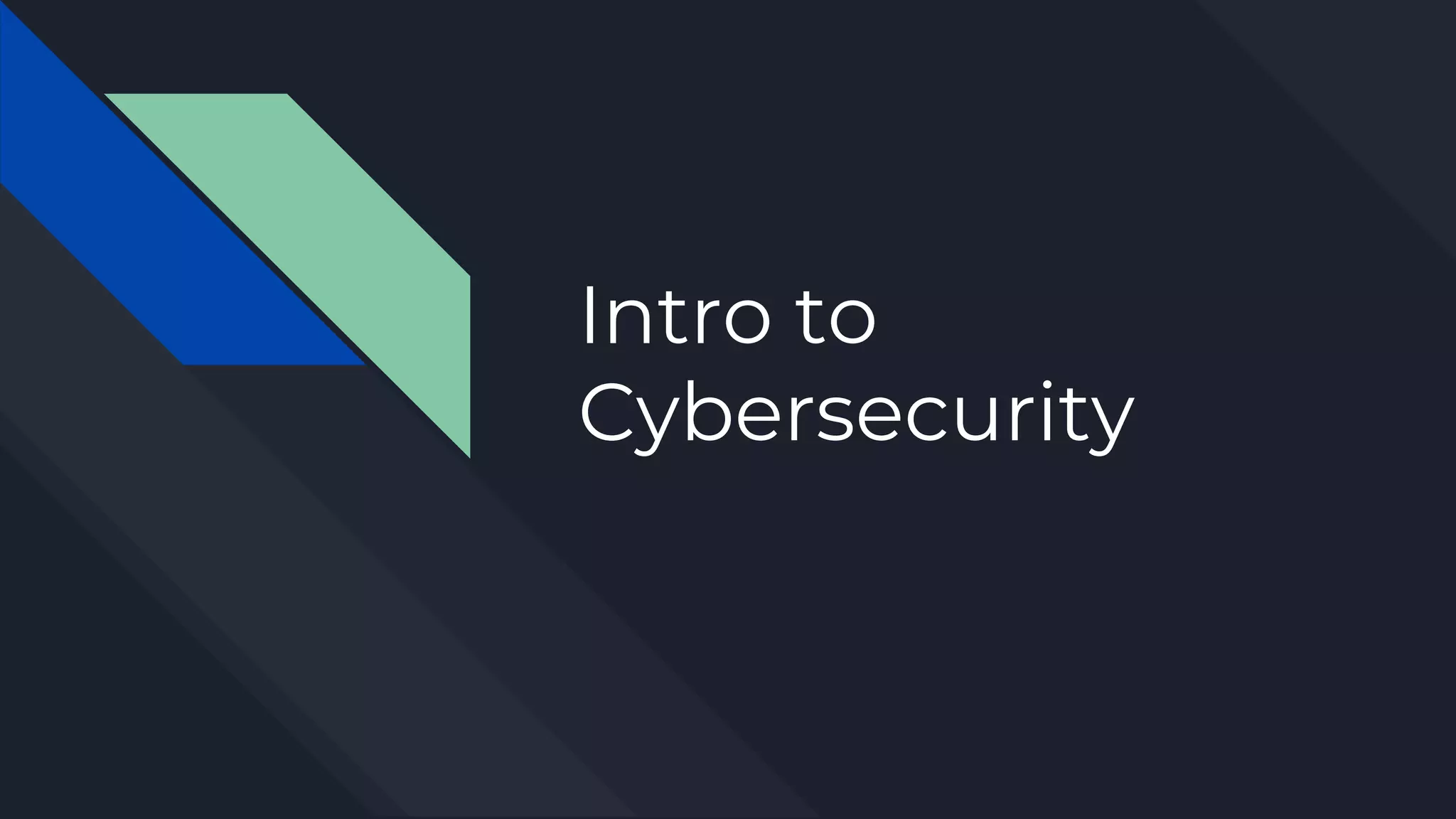 Intro to cybersecurity | PPT