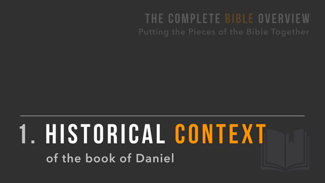 Introduction and Overview of the Book of Daniel | PDF